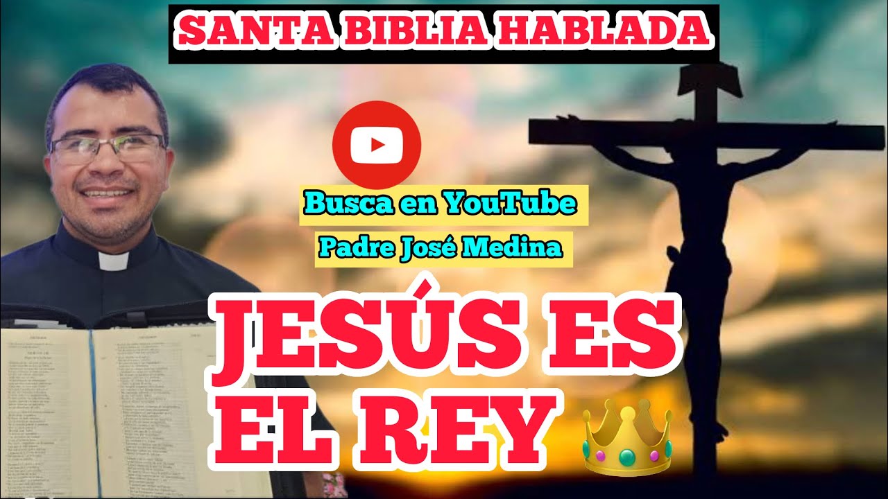 JESÚS ES EL REY 👑 Evangelio de SAN MARCOS 15, 1-47 con el Padre Jose ...