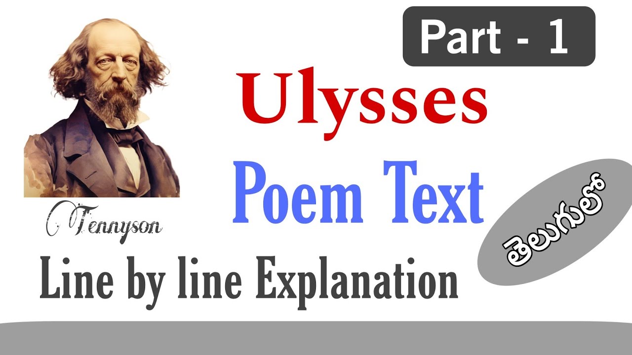 Ulysses Poem Text Line by Line Explanation in Telugu Part-1 - YouTube