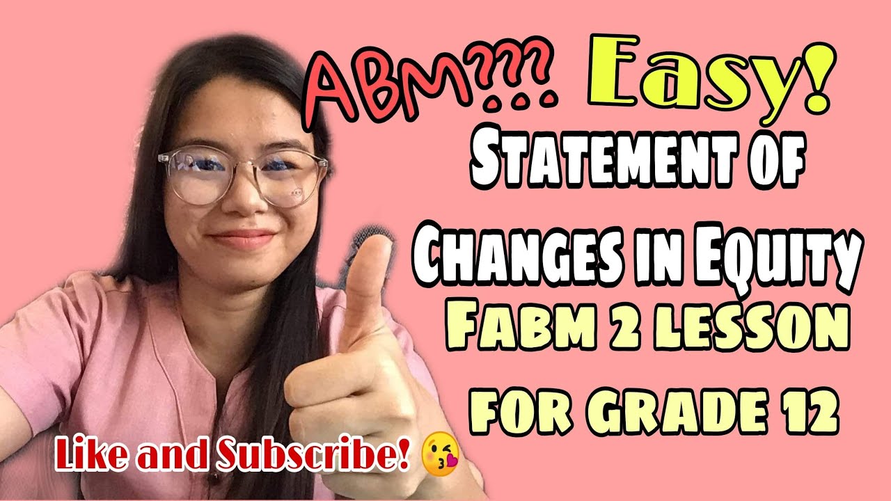 FABM2 Lesson for ABM Strand: Statement of Changes in Equity - YouTube
