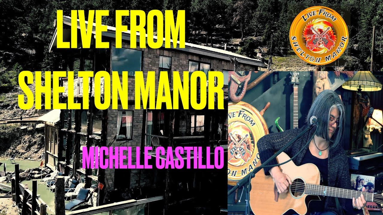 #18 Shelton Manor hosts Michelle Castillo - LIVE FROM SHELTON MANOR ...
