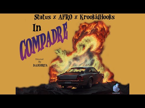 ‘’COMPADRE’’.  STATUS THE MARLBORO MAN, KROOKID HOOKS, & A-F-R-O