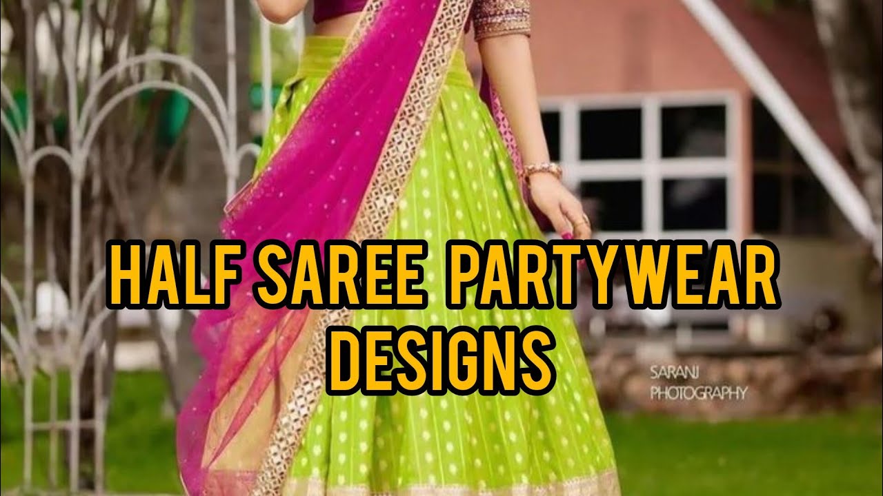 HalfSaree Function Ideas // Traditional HalfSare Designs //Designer HalfSaree Ideas - YouTube