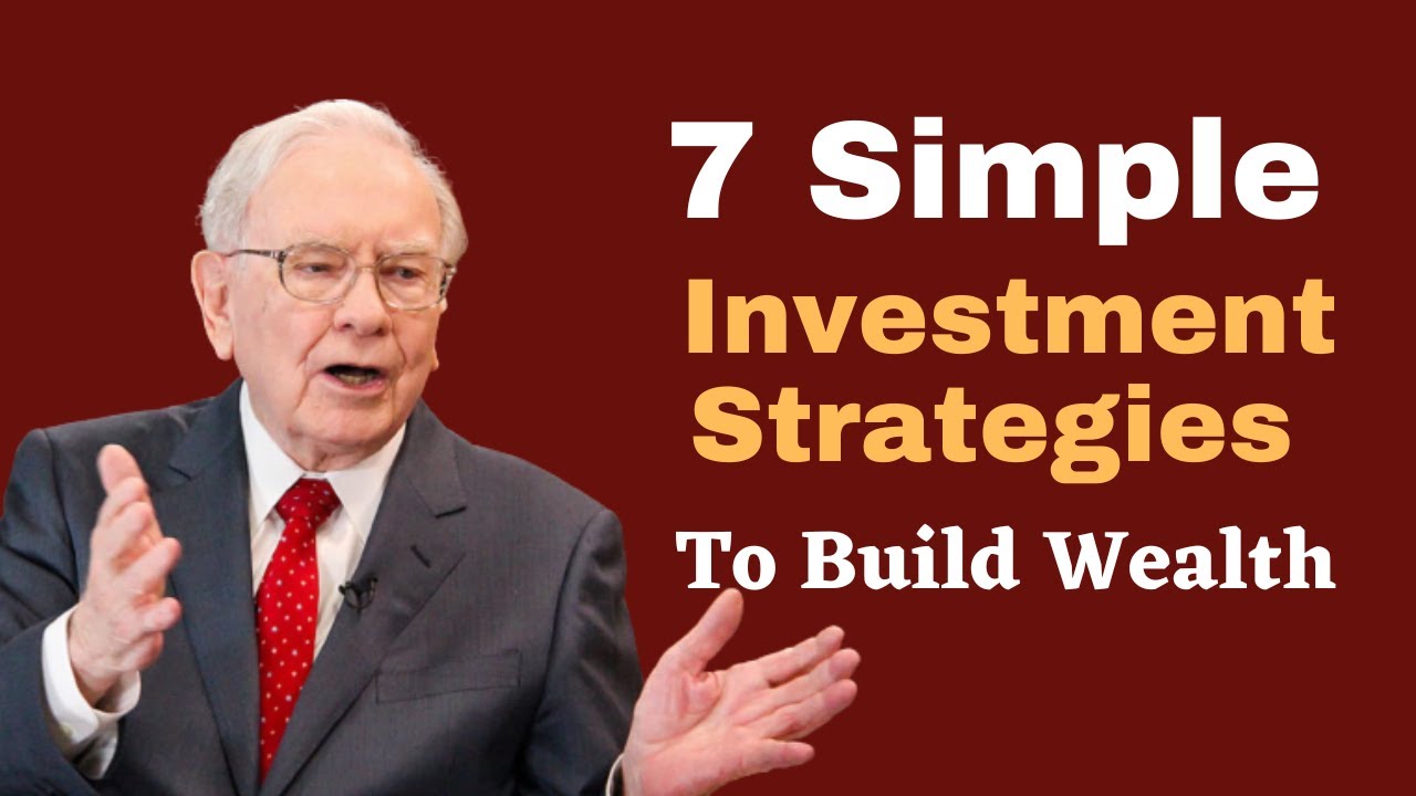 7 Simple Investment Strategies To Build Everlasting Wealth Warren
