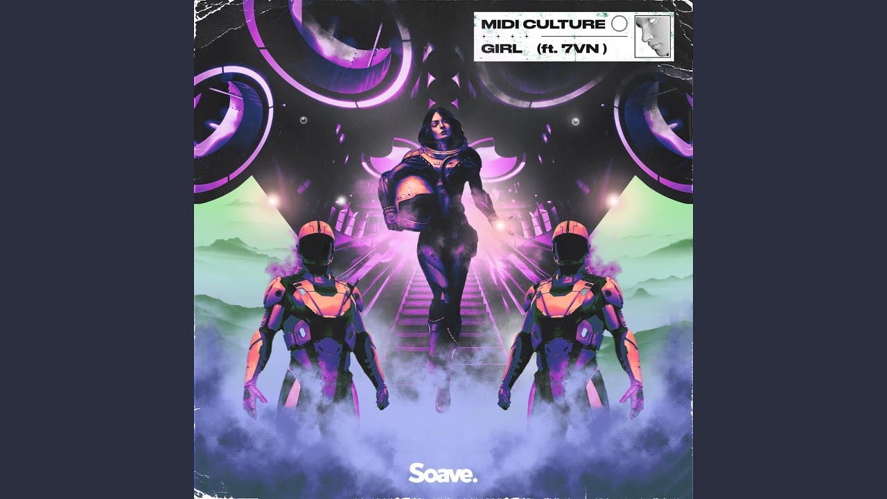 Girl (feat. 7VN) - YouTube Music