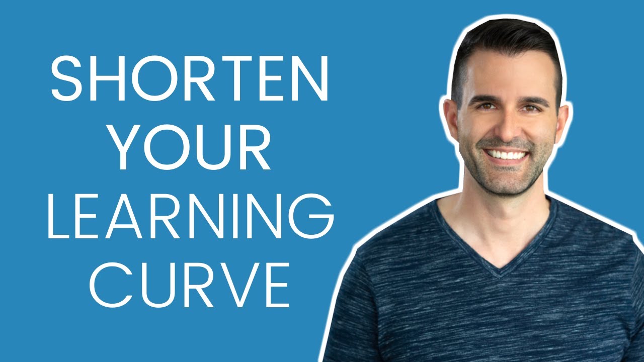 Shorten Your Learning Curve - YouTube