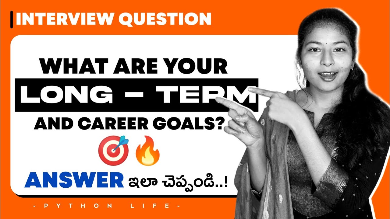 What are You Long Term Goals | Interview Question - YouTube