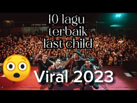 last child - full album terbaik (cover lagu) - YouTube