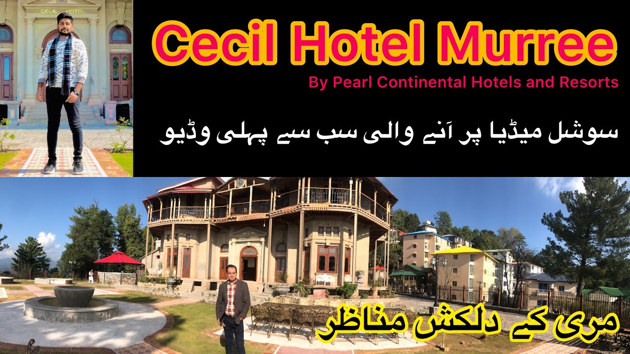 Cecil Hotel by Pearl Continental Hotels & Resorts | ft. Mohsin Ali ...