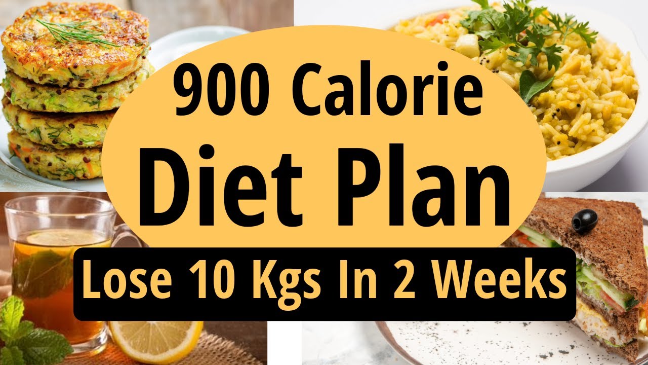 900 Calorie Diet Plan To Lose Weight Fast In Hindi | Lose 10 Kg In 2 ...