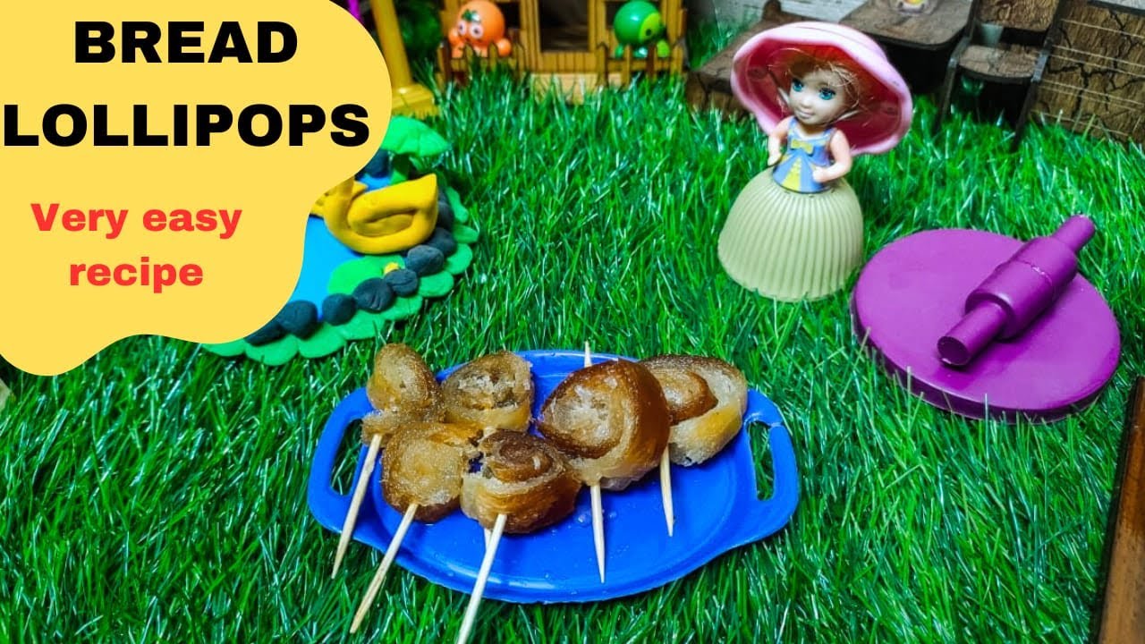 Yummy Bread Lollipops Recipe. Mini Delicious Recipes, Miniature Cooking ...