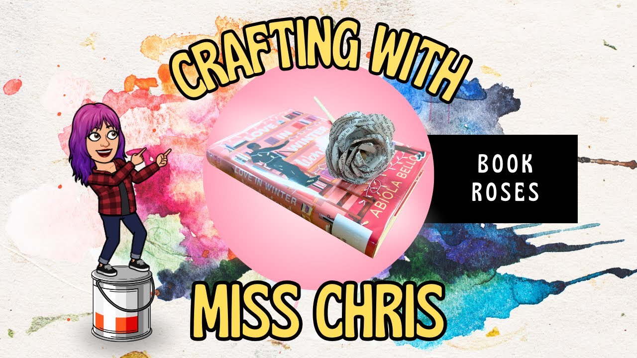 Crafting with Miss Chris: Book Roses - YouTube