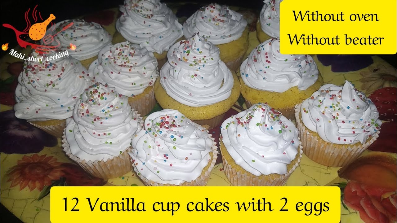 Make 12 cupcakes with 2 eggs || without oven without beater || recipe ...