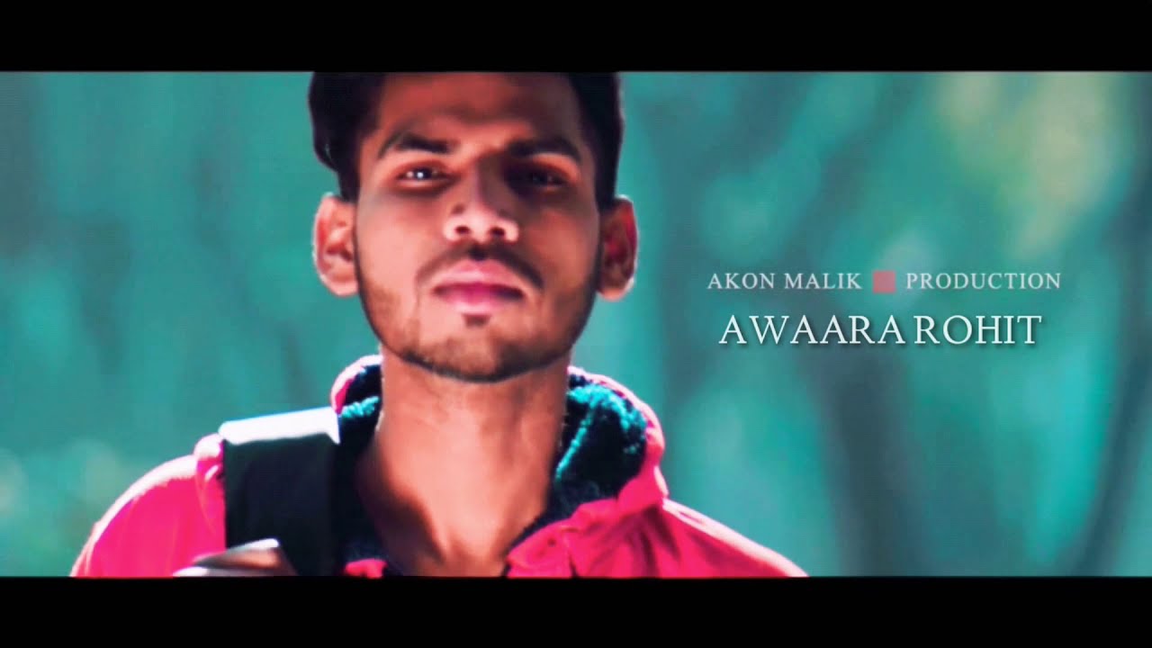 Single Boy attitude status .by ( Awaara Rohit ft Akon malik ) - YouTube