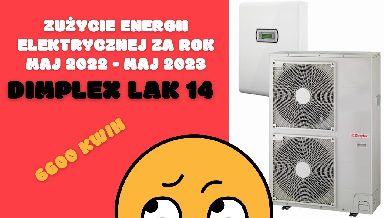 Dimplex LAK 14 9KW zużycie energii elektrycznej za rok maj 2022 - maj 2023. Pompa Ciepła - YouTube