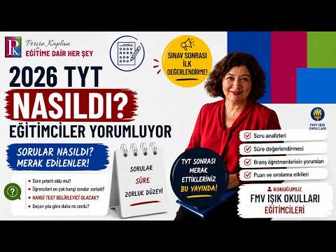 TYT SORULARI: Eğitimcilerden İlk Yorum: Süreyi İyi Kullanan Kazandı mı?
