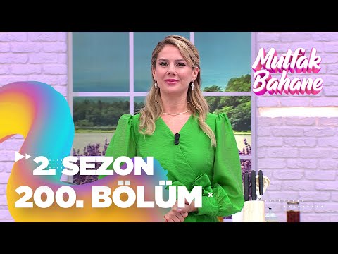 Mutfak Bahane 2. Sezon 200. Bölüm