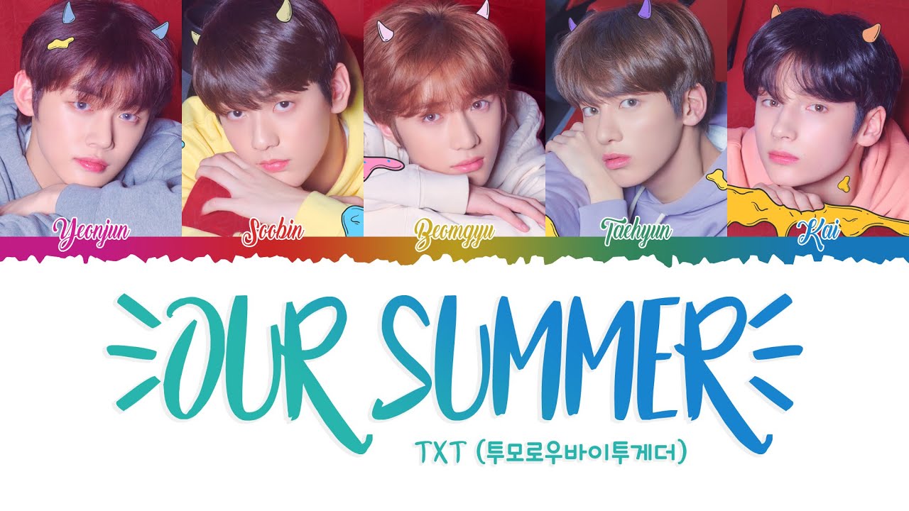 TXT (투모로우바이투게더) - 'Our summer' (HAN|ROM|POL Color Coded Lyrics) - YouTube
