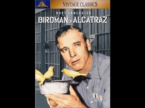 Birdman of Alcatraz (1962) Movie Review and Discussion