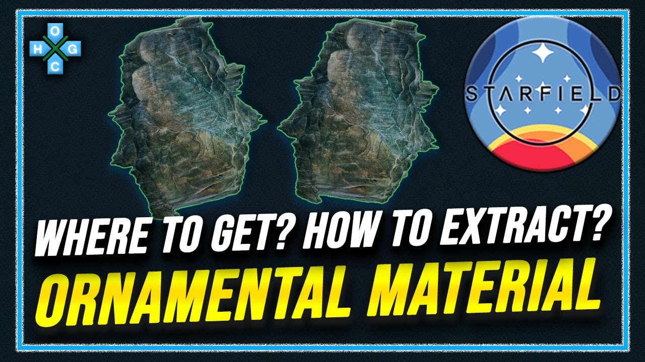 Starfield ORNAMENTAL MATERIAL Where to get? How to extract? #starfield ...