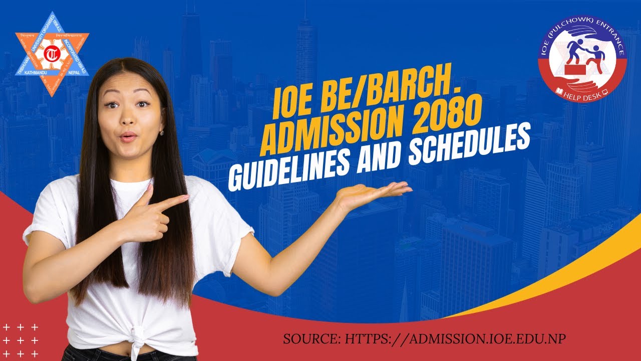 IOE BE/BArch. Admission 2080 Guidelines & Schedules - YouTube
