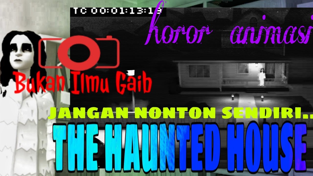 FILM HOROR THE HAUNTED HOUSE (RUMAH SETAN) - YouTube