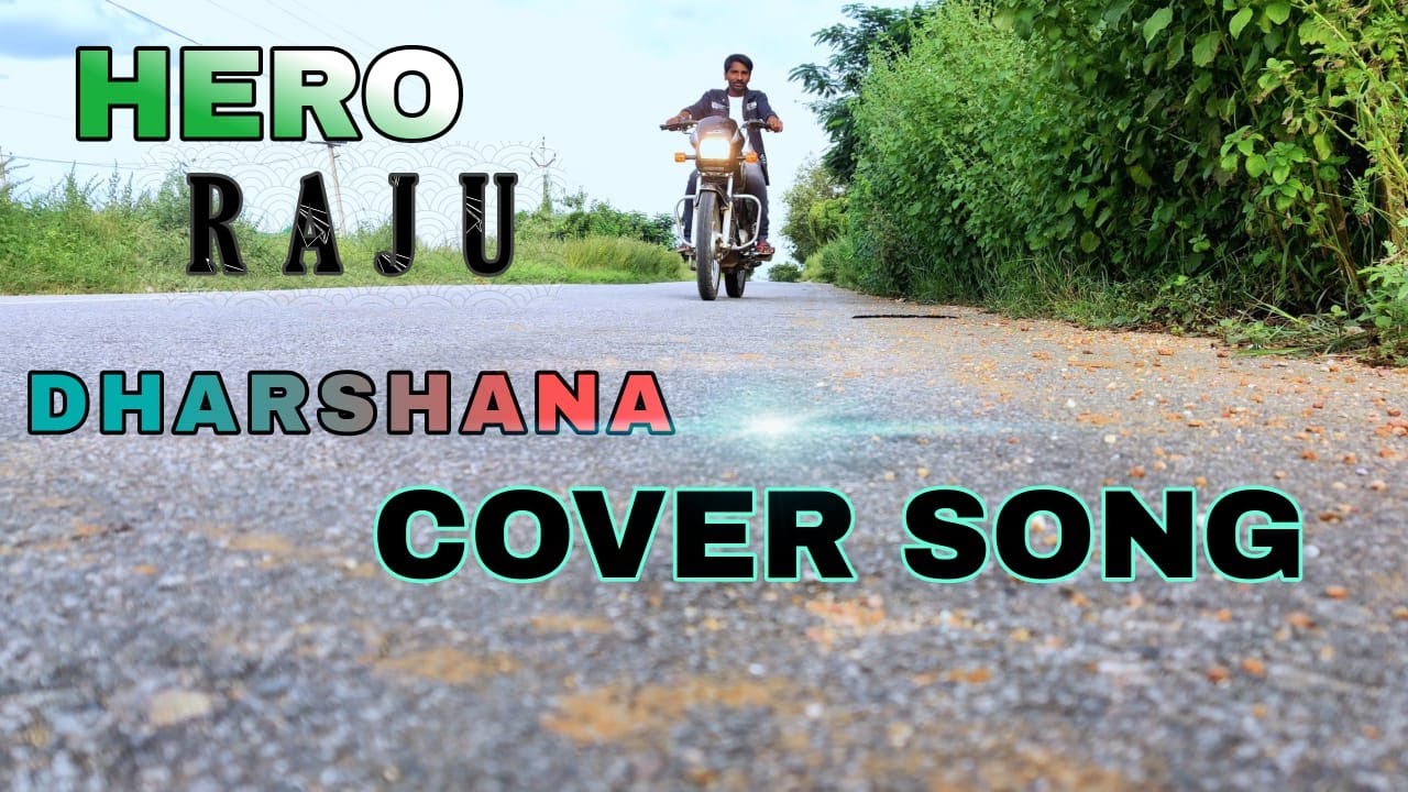 DHARSHANA TELUGU COVER SONG// BY RAJU #Dhrashanacoversong #dharshana ...