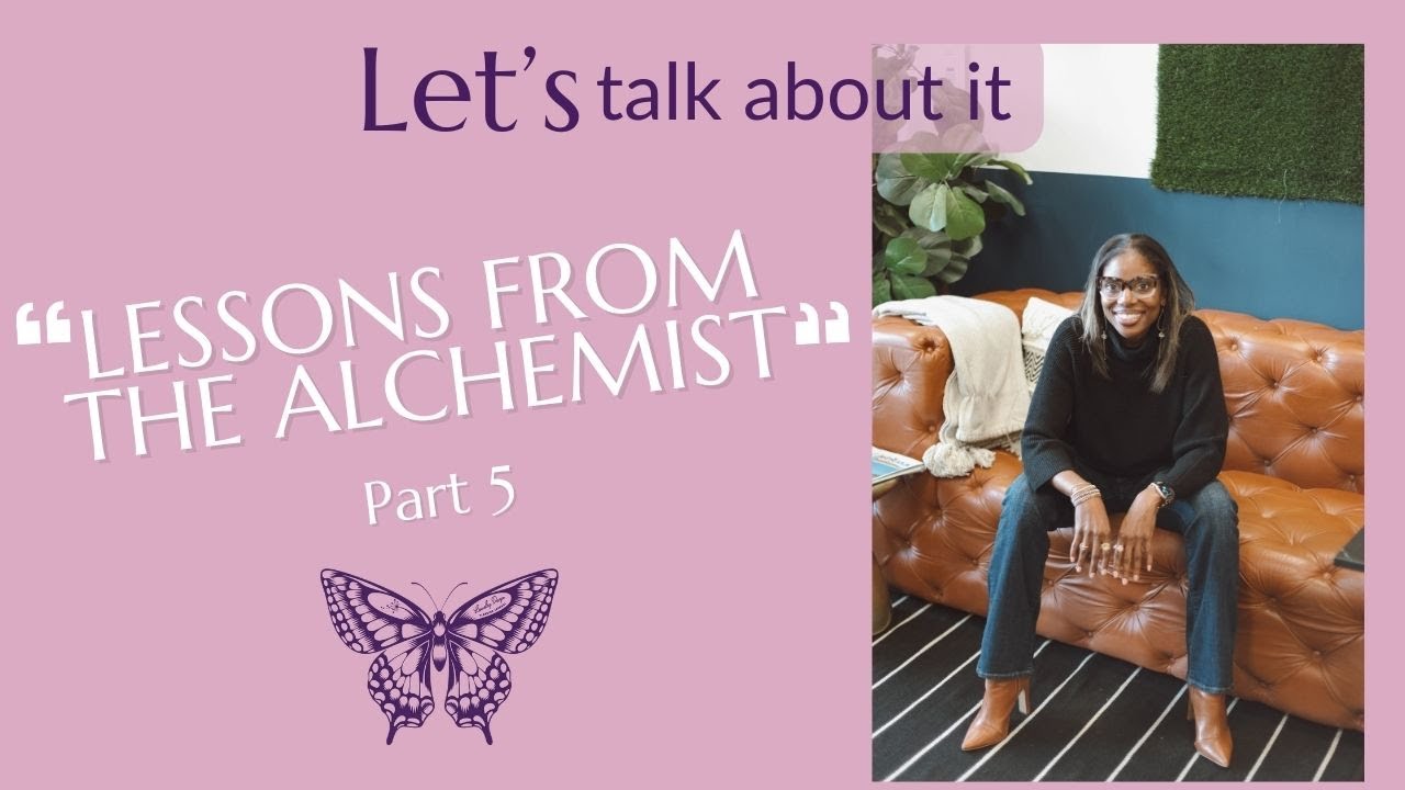 Lessons from The Alchemist | Part 5: It's Never Too Late to Dream - YouTube