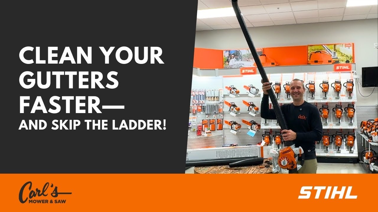 It's Time to Clean Those Gutters! Get Yourself The STIHL Gutter Kit ...