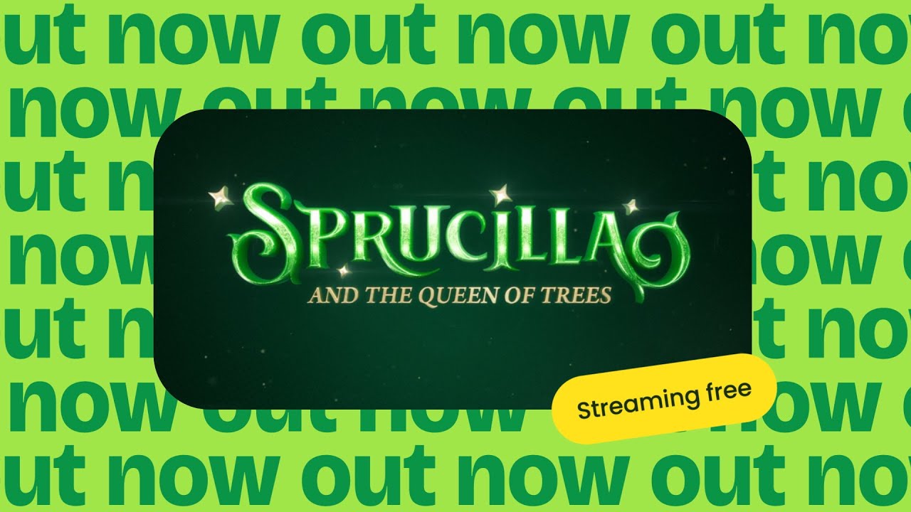 Sprucilla and The Queen of Trees — Out now! - YouTube