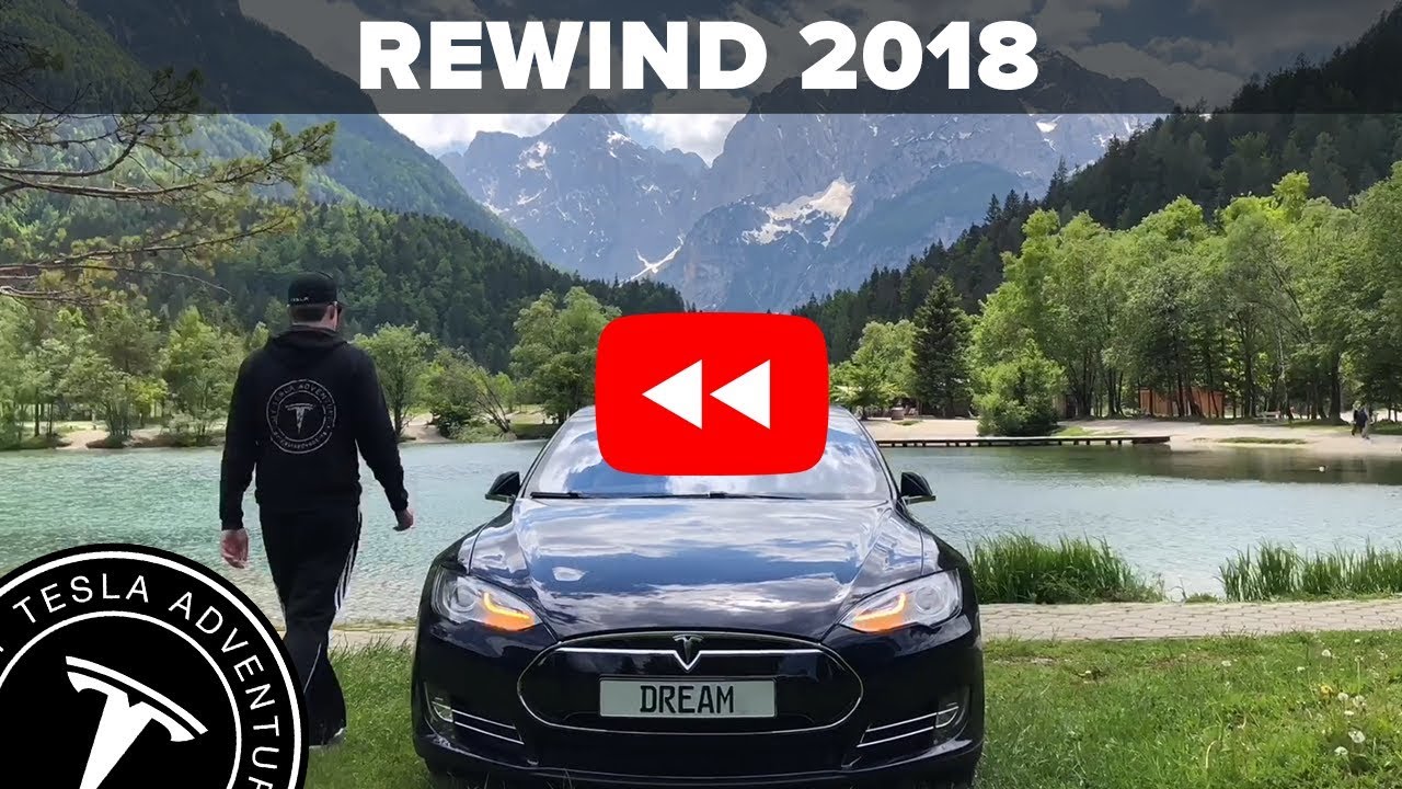 2018 Highlights - My Tesla Adventure - YouTube