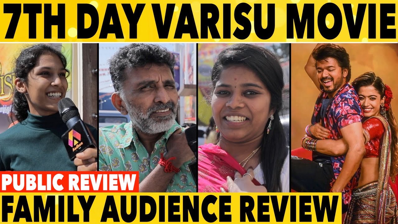 Varisu 7th Day Public Review | Movie Review | Thalapathy Vijay ...
