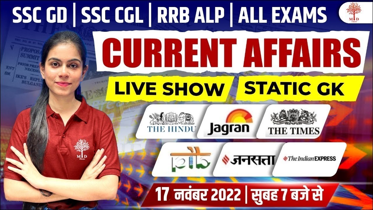 🔥Current Affairs Live Show | 17 Nov. 2022 | Daily Current Affairs 2022 ...