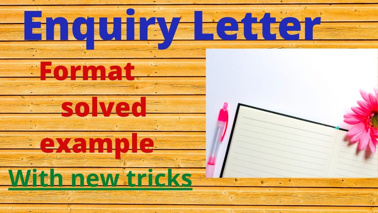 How to write Enquiry letter ? || Enquiry letter Format and example ...