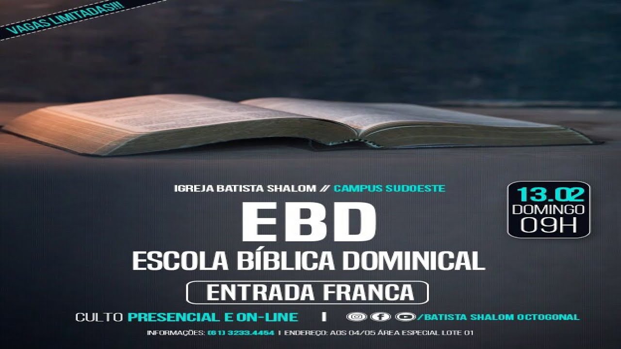 ESCOLA BÍBLICA DOMINICAL | 13/ 02 / 2022 | IGREJA BATISTA SHALOM - YouTube