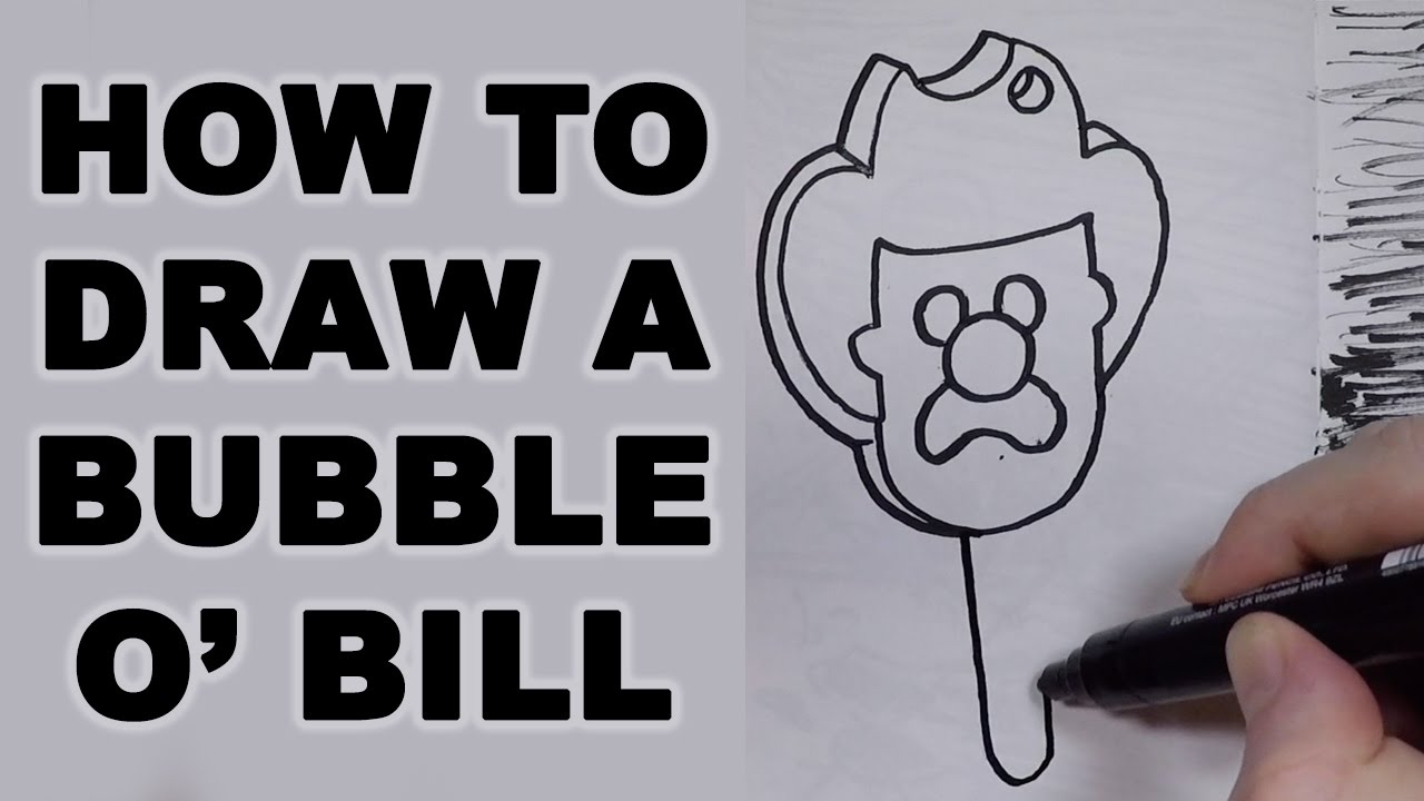 How to Draw Bubble O 'Bill - YouTube