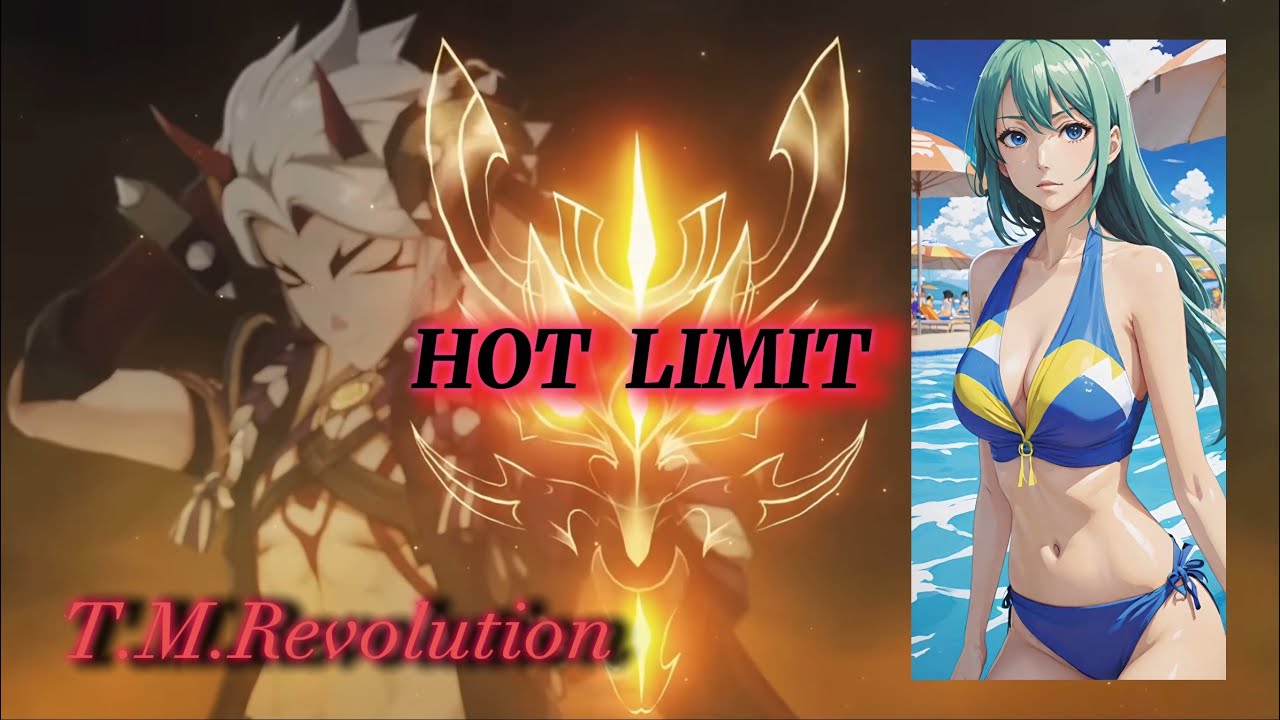 【音MAD】T.M.Revolution『HOT LIMIT』×原神 - YouTube