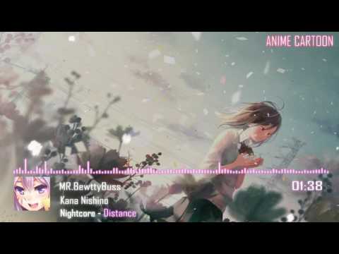 Nightcore -  Distance [ Kana Nishino ]
