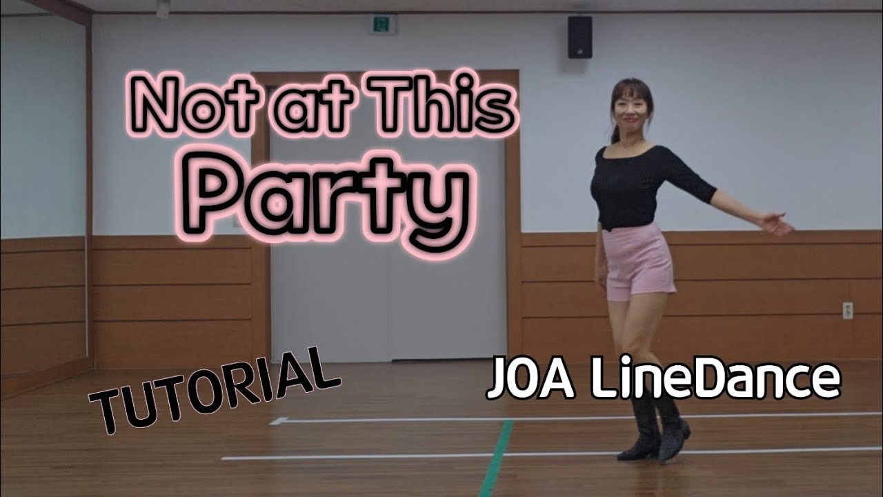 Not at This Party LineDance(Tutorial)(Easy Intermediate)#평택조아라인댄스설명/Choreo:Gary O'Reilly(IRE ...