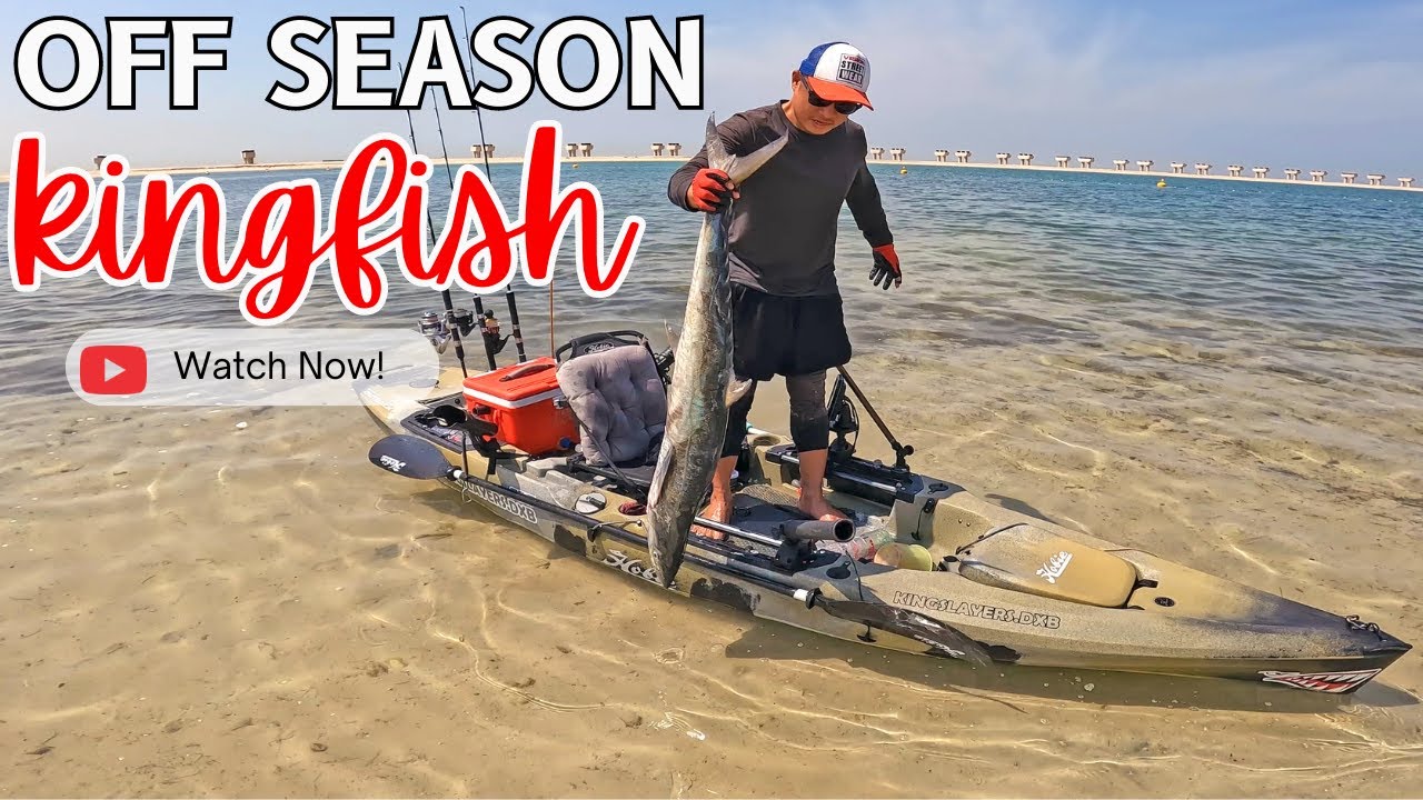 Last Kingfish of the season | Kayak fishing spot in Jebel Ali | # ...