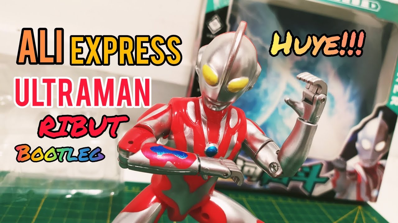 ULTRAMAN RIBUT ( bootleg) UNBOXING and REVIEW - YouTube