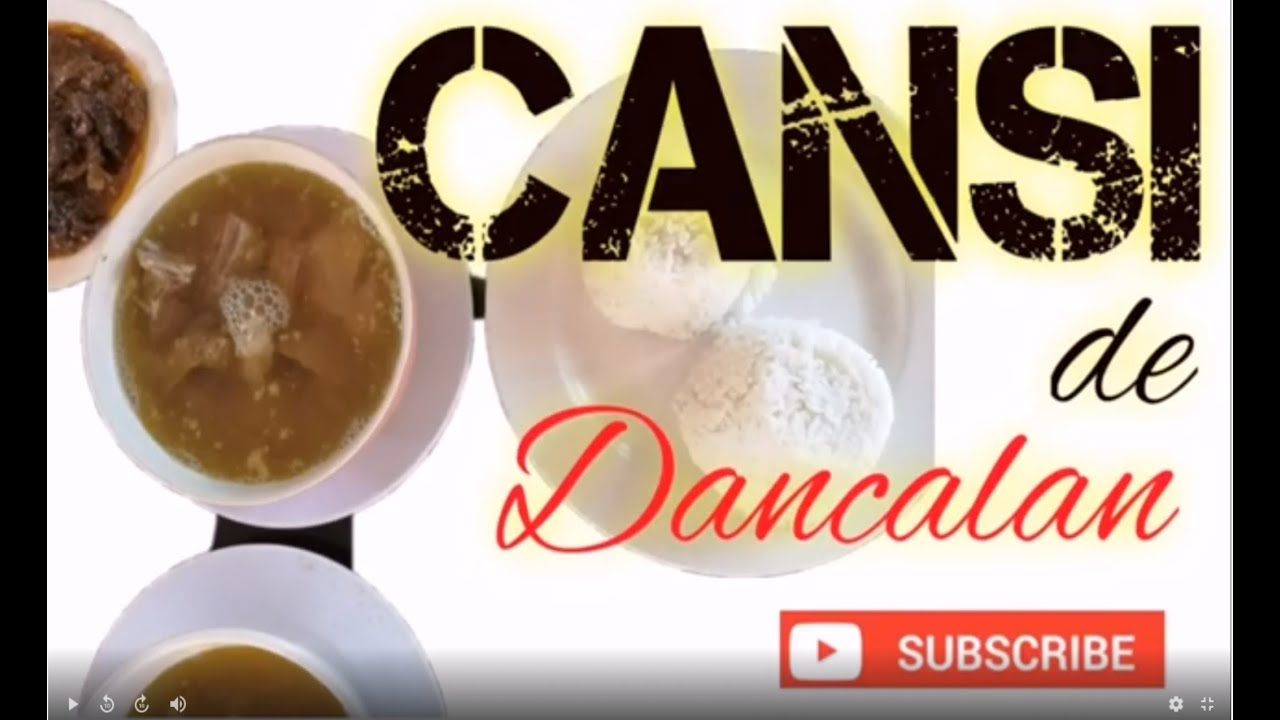 Cansi de Dancalan: The Best Cansi in Municipality of Ilog - YouTube