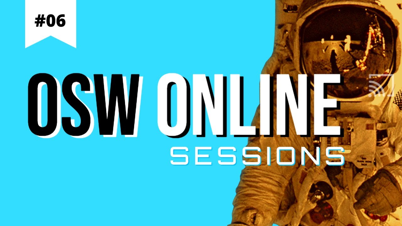 OSW Online Sessions #6 - Noviembre 2020 - YouTube