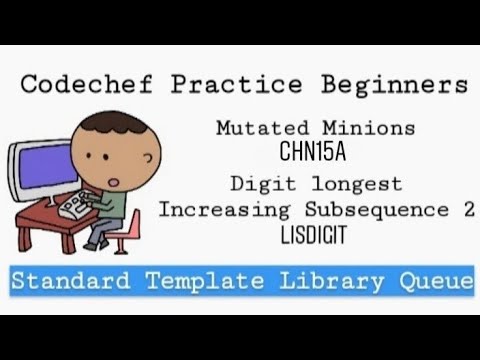 Codechef - CHN15A | LISDIGIT(Mutated Minions | Digit Longest Increasing Subsequences 2) || STL ...