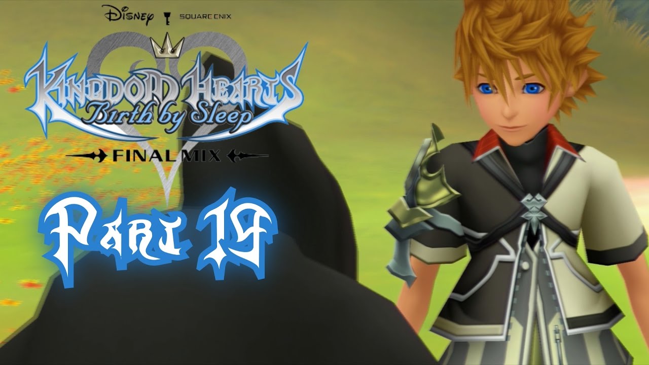 Kingdom Hearts: Birth By Sleep Blind - Part 19 - Mad Treant - YouTube