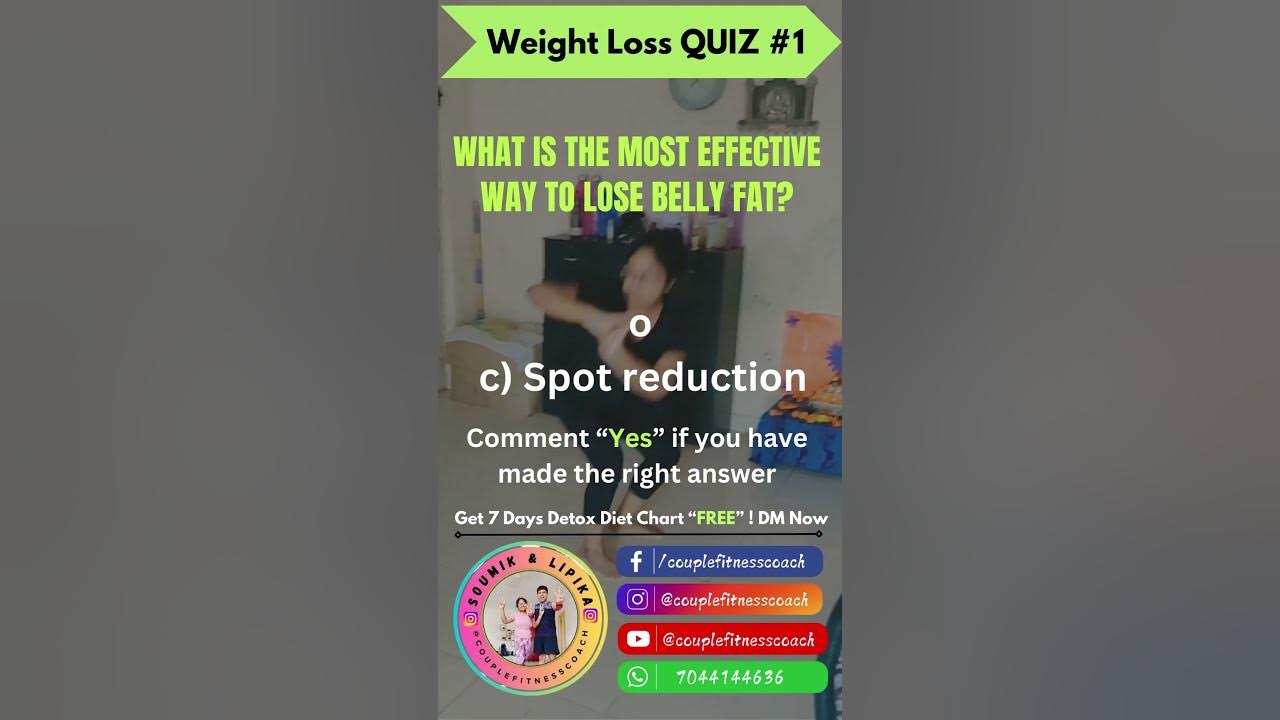 Weight Loss Quiz : What is the most effective way to lose belly fat ...