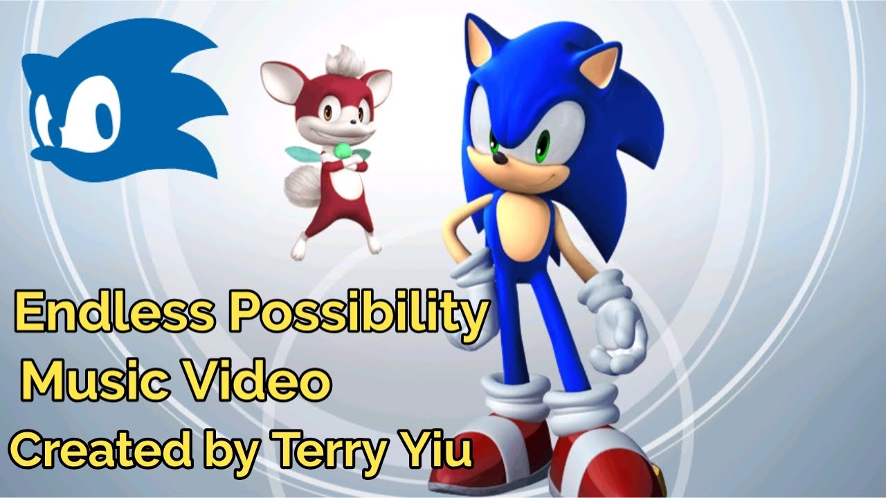 Sonic The Hedgehog - Endless Possibility (Music Video) MV - YouTube