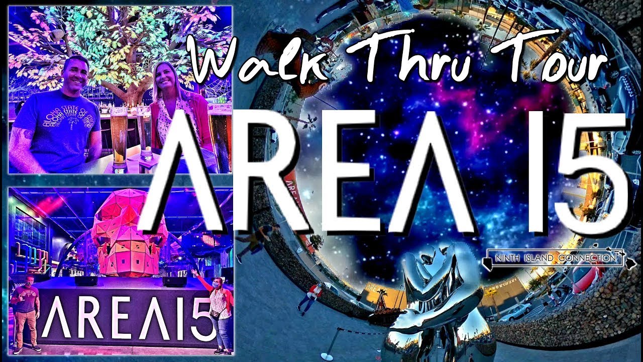 AREA 15 Las Vegas Walkthrough Tour - YouTube