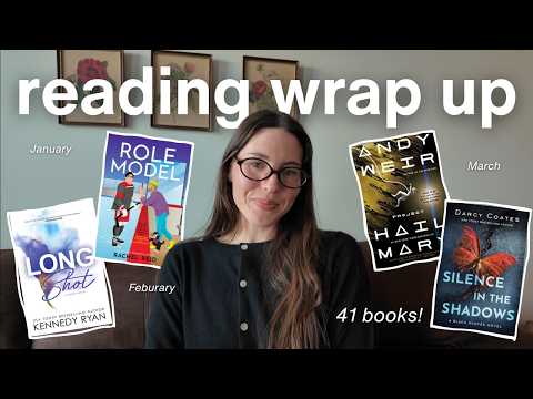 READING WRAP UP: the 41 books I read in January, February and March