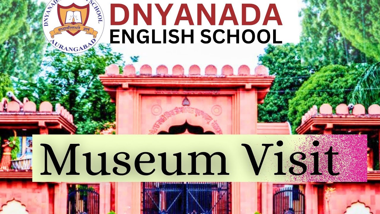 Museum Visit by DES Beed Bypass School - YouTube