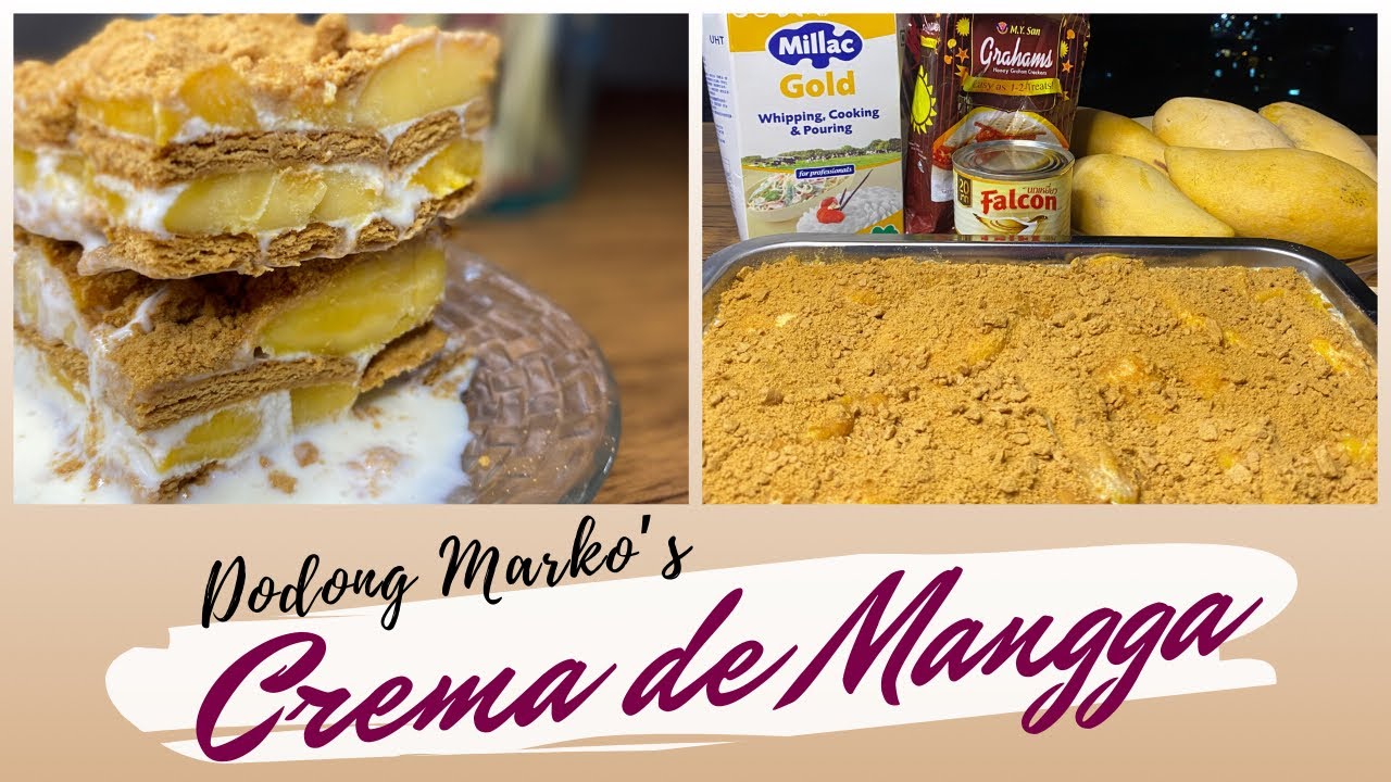 DodongMarko’s Crema de Mangga (Mango Float) — Easy Recipe - YouTube